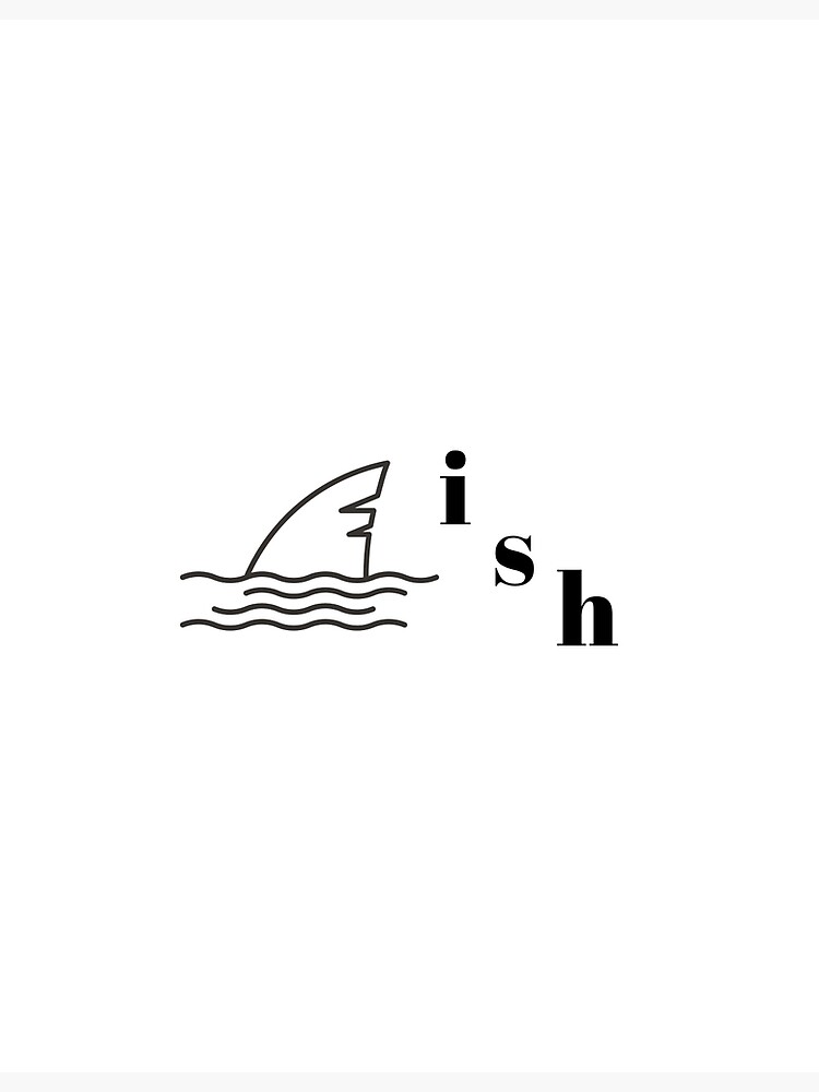 "Fin ish" Poster for Sale by Blacksford | Redbubble