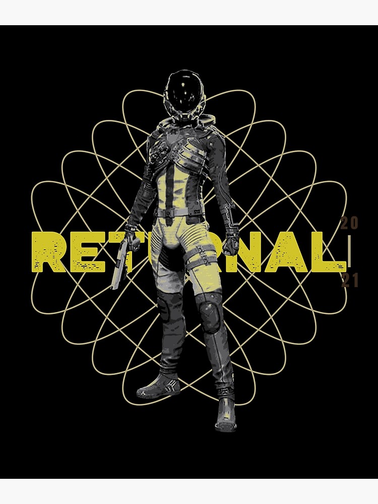 "RETURNAL" Poster for Sale by CrisTEE | Redbubble