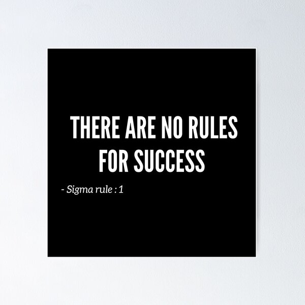 "Sigma grindset quote rule 1" Poster for Sale by Mad-Boy | Redbubble