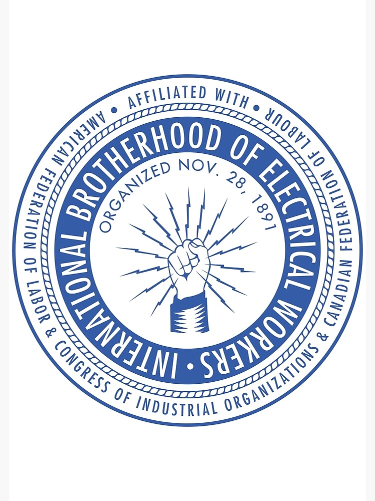 "International Brotherhood of Electrical Workers ibew" Poster for Sale ...