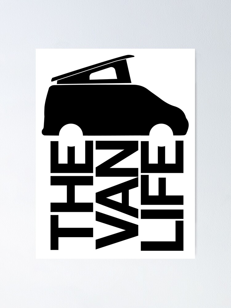 "The Van Life Logo : pop top" Poster for Sale by robnoble | Redbubble