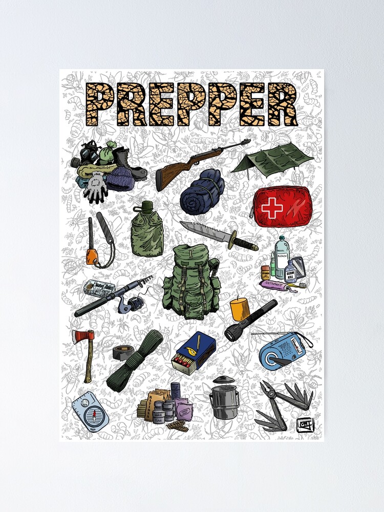 "Prepper" Poster for Sale by matjackson | Redbubble
