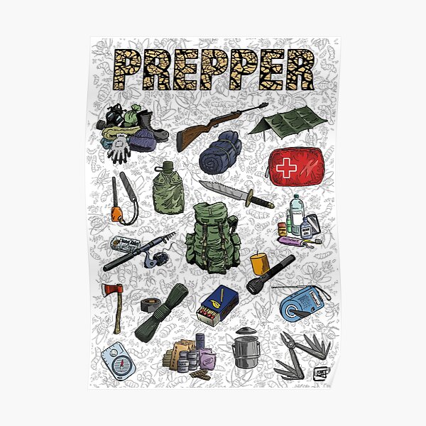 "Prepper" Poster for Sale by matjackson | Redbubble