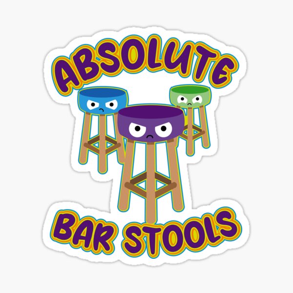 "Absolute Bar Stools" Sticker by rampad1 | Redbubble