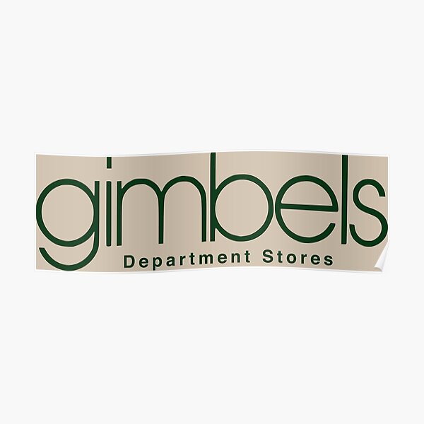 "Gimbels Department Store" Poster by TeeArcade84 | Redbubble