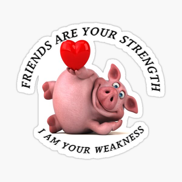 "I am your weakness " Sticker by Andy-Fenrir | Redbubble