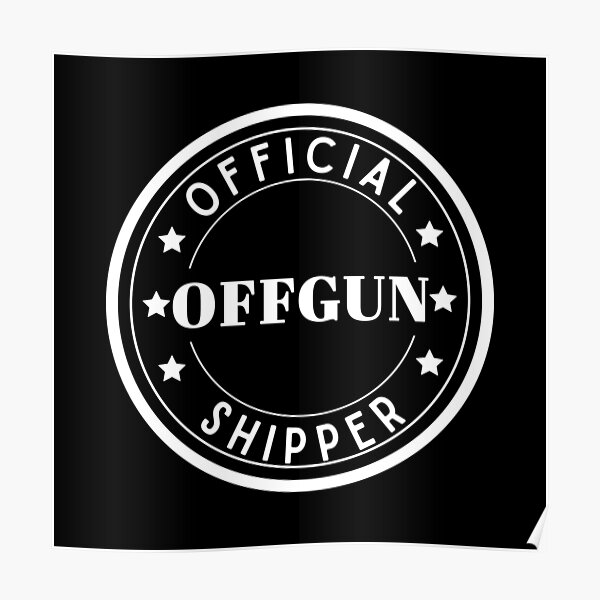 "Official OffGun Shipper (white)" Poster for Sale by bloopss | Redbubble