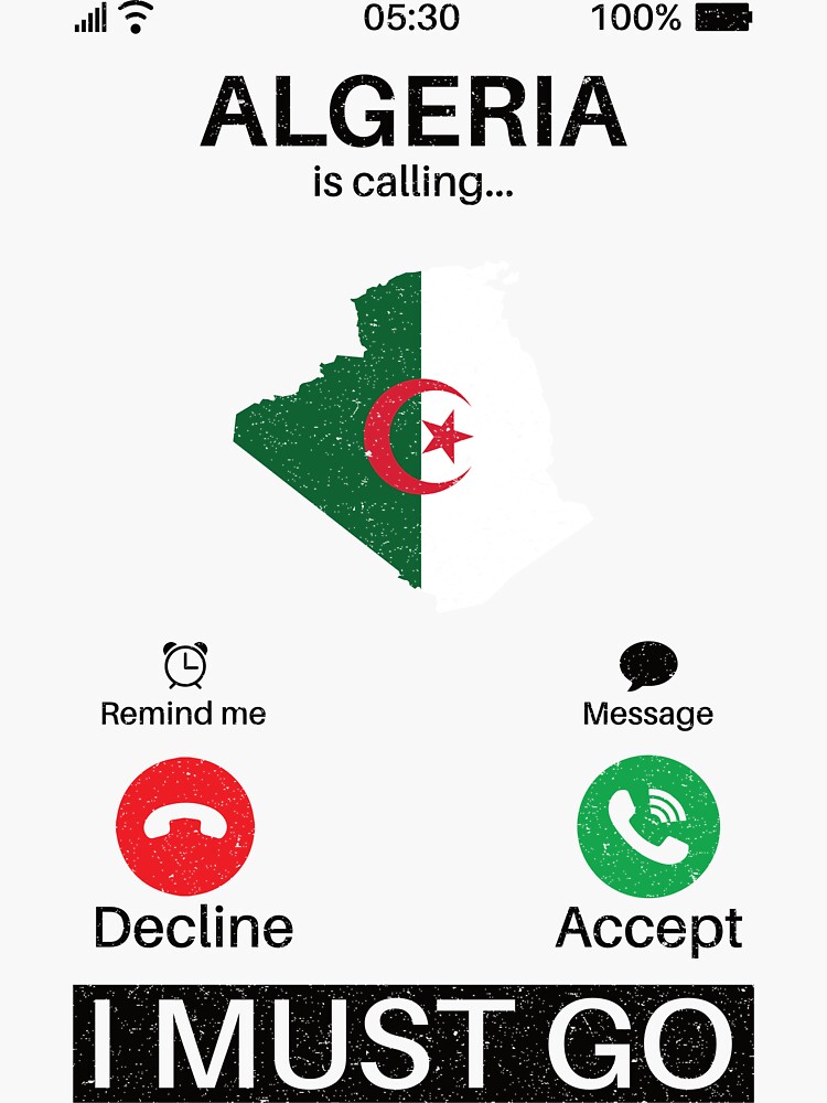 "Algeria Is Calling I Must Go: Algeria Home Calling - Vintage Flag ...