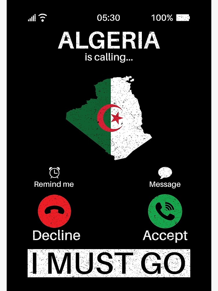 "Algeria Is Calling I Must Go: Algeria Home Calling - Vintage Flag ...