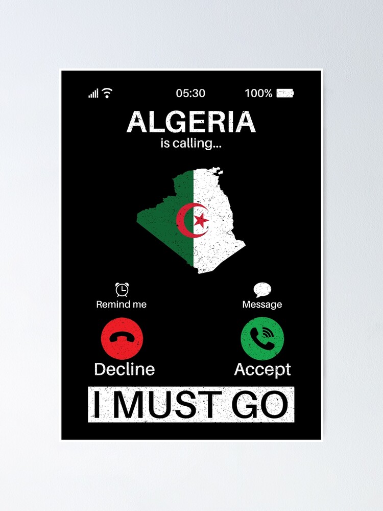 "Algeria Is Calling I Must Go: Algeria Home Calling - Vintage Flag ...