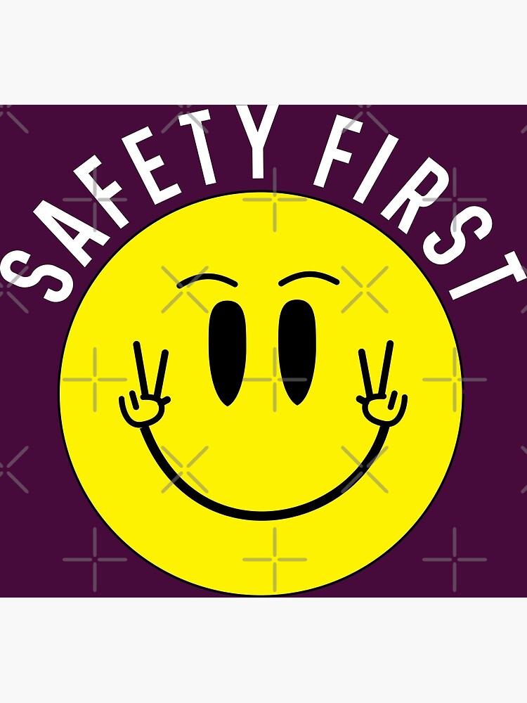 "Safety first always safety " Poster for Sale by ziiyou | Redbubble