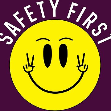 "Safety first always safety " Poster for Sale by ziiyou | Redbubble