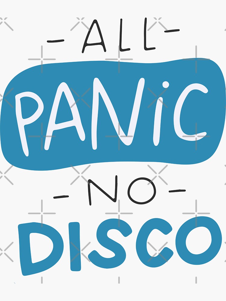 "All Panic No Disco Sticker, Anxiety, Mental Health Awareness Sticker ...
