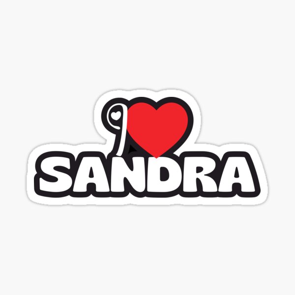 "I love Sandra, Sandra Calligraphy, Gift for Sandra, Custom Gift Sandra ...