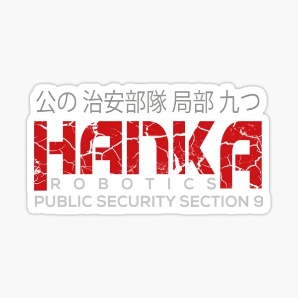 "HANKA Robotics Section 9 and robotics public security section 9 ...