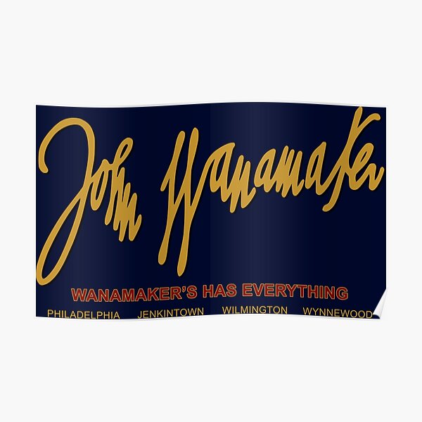"John Wanamaker Department Store" Poster by TeeArcade84 | Redbubble