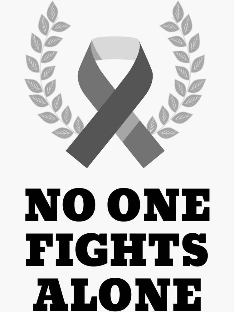 "Glioblastoma awareness grey ribbon fights Women Men" Sticker by ...
