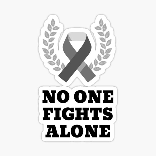 "Glioblastoma awareness grey ribbon fights Women Men" Sticker by ...