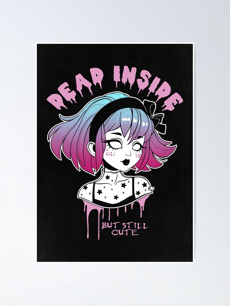 "Dead Inside Pastel Goth - Creepy Cute Girl" Poster for Sale by ...