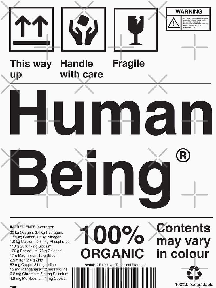"Human Being" T-shirt for Sale by thecansone | Redbubble | label t ...