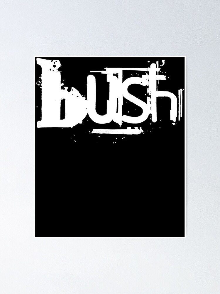 "Bush logo" Poster for Sale by SaraGonzalesT | Redbubble