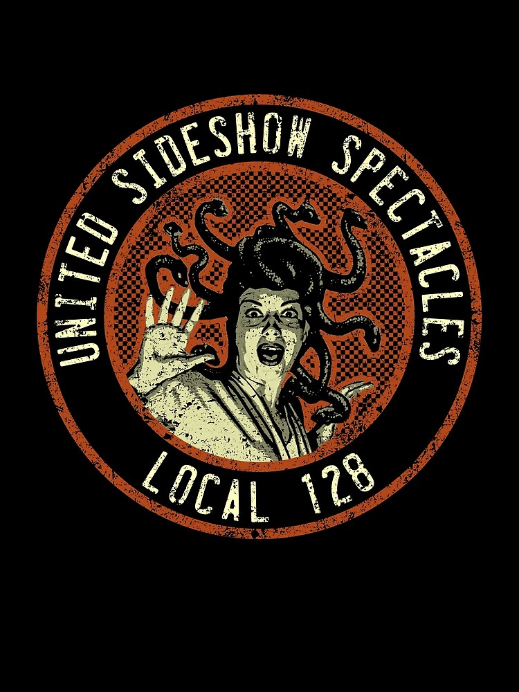 "United Sideshow Spectacles" Poster by Bronzarino | Redbubble
