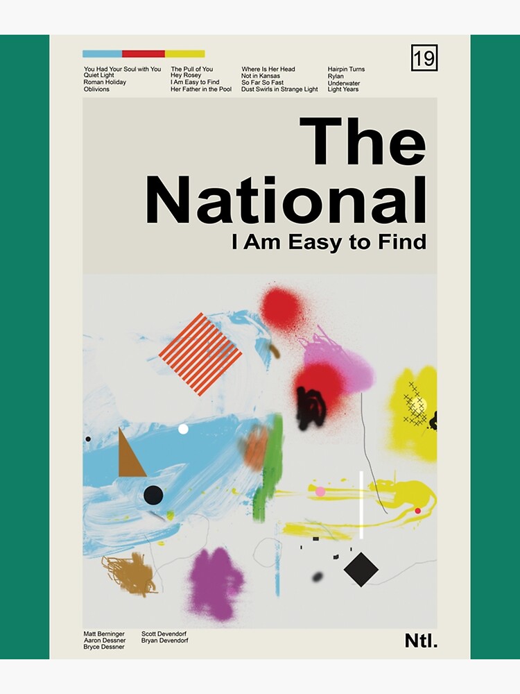 "The National - I Am Easy to Find " Poster for Sale by arcordsuzuki ...