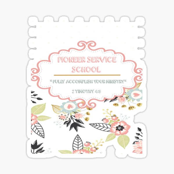 "Pioneer Service School 2022 Spiral Notebook" Sticker by crafts-gift ...