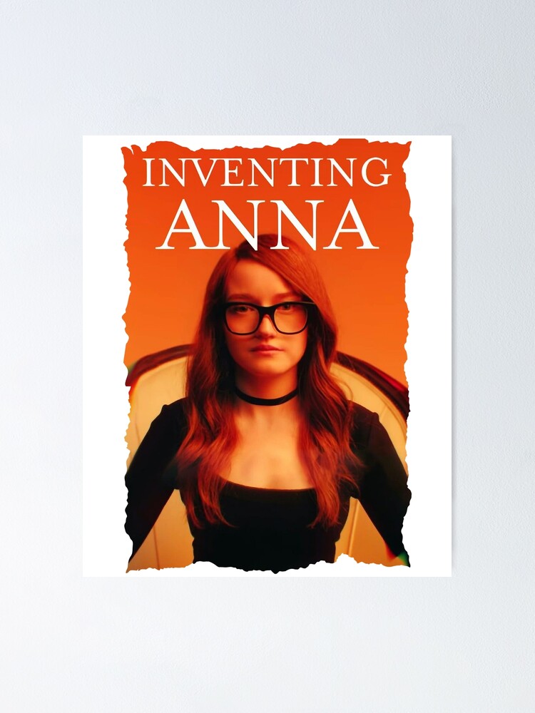 "Special Present Inventing Anna Gifts For Fan" Poster for Sale by ...