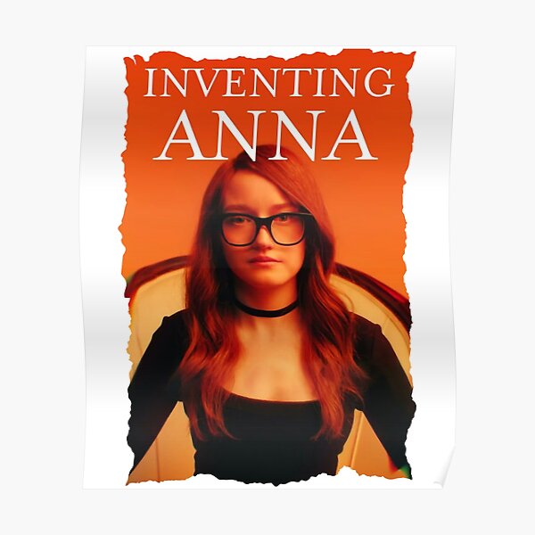 "Special Present Inventing Anna Gifts For Fan" Poster for Sale by ...