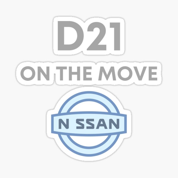 "D21 On The Move-4WD Design" Sticker by KmanDesigns | Redbubble