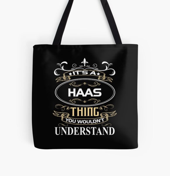 "Haas Name Shirt It's A Haas Thing You Wouldn't Understand" Tote Bag ...