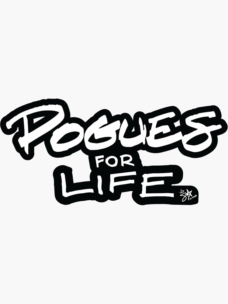 "Pogues For Life Graffiti Type" Sticker by DiuTanFCXe | Redbubble