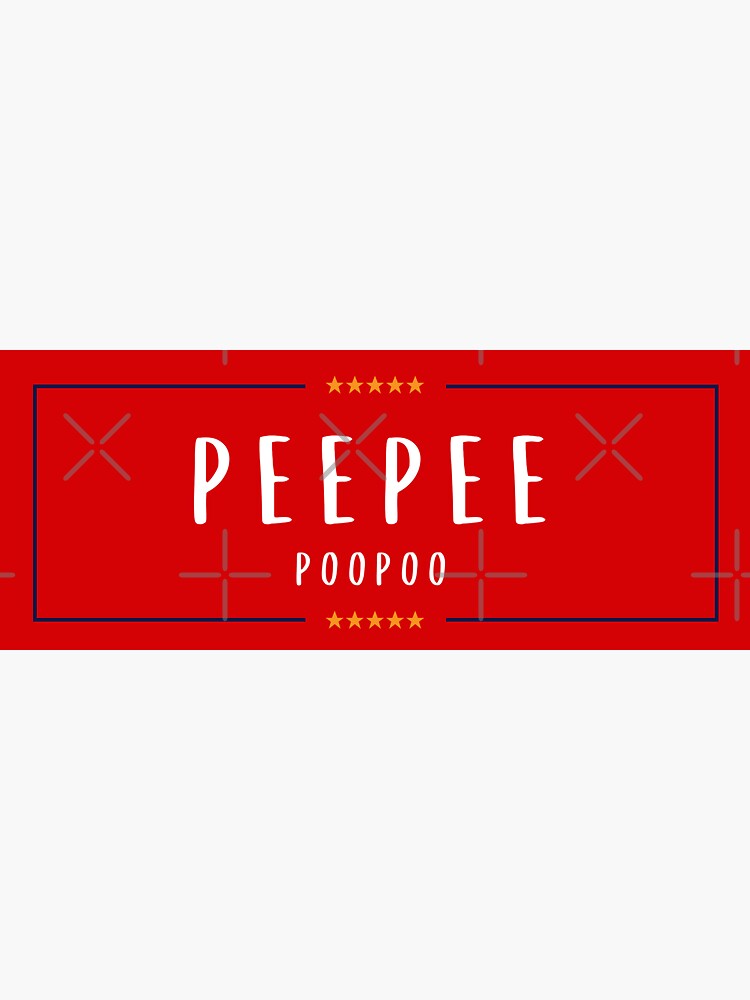 "Peepee Poopoo" Sticker for Sale by Pixelish | Redbubble