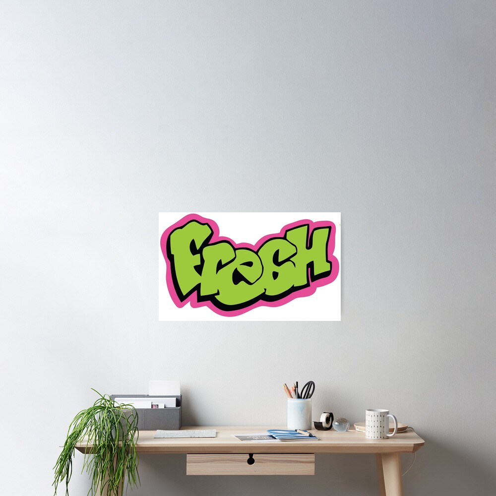 "Fresh graffiti" Poster by damndiamond | Redbubble