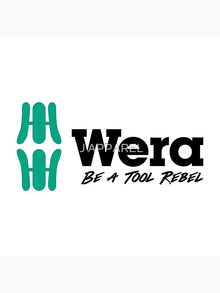 "Wera Tools - Be A Tool Rebel" Poster by jcjapparel | Redbubble