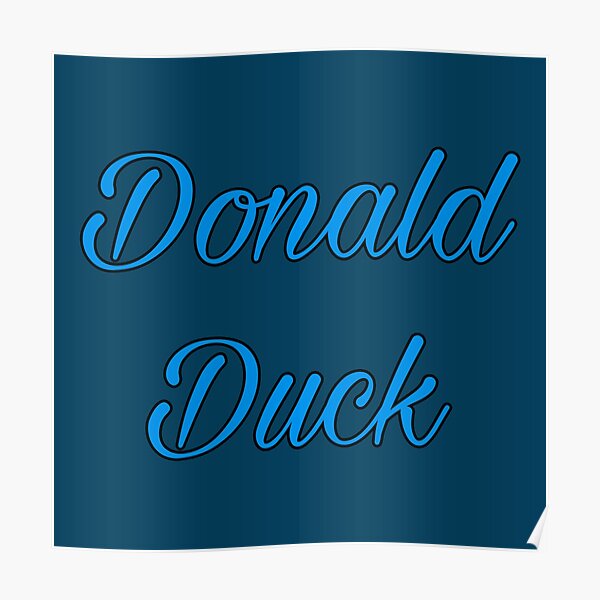 "Donald Duck Signature" Poster for Sale by avatarhay | Redbubble