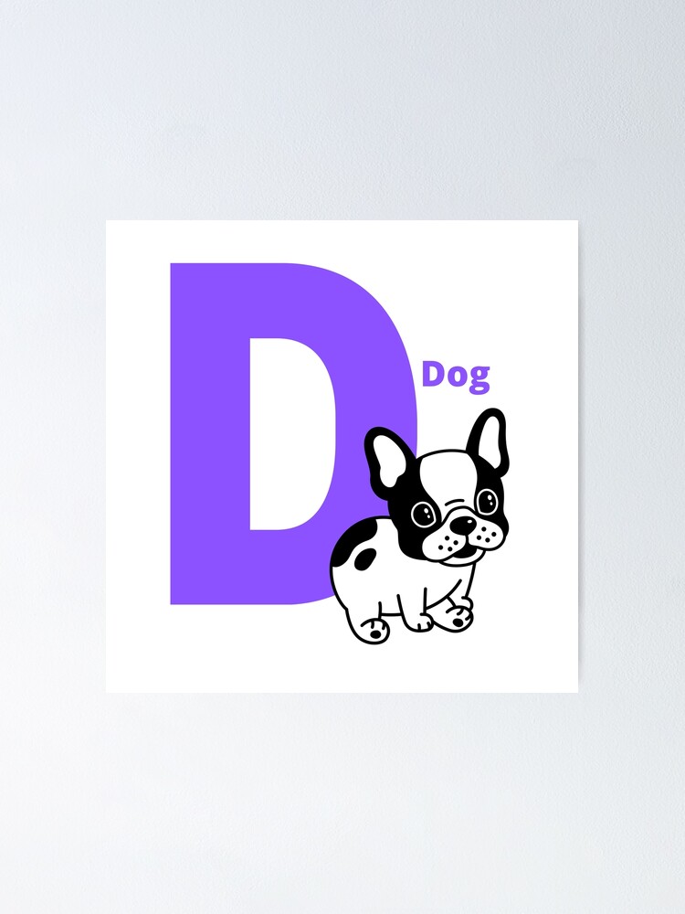 "D for Dog - Alphabet and Animals" Poster for Sale by CherieTree ...