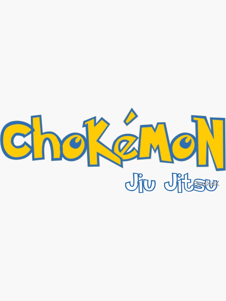 " jiu jitsu MMA BJJ funny chokemon" Sticker by SomkidK | Redbubble