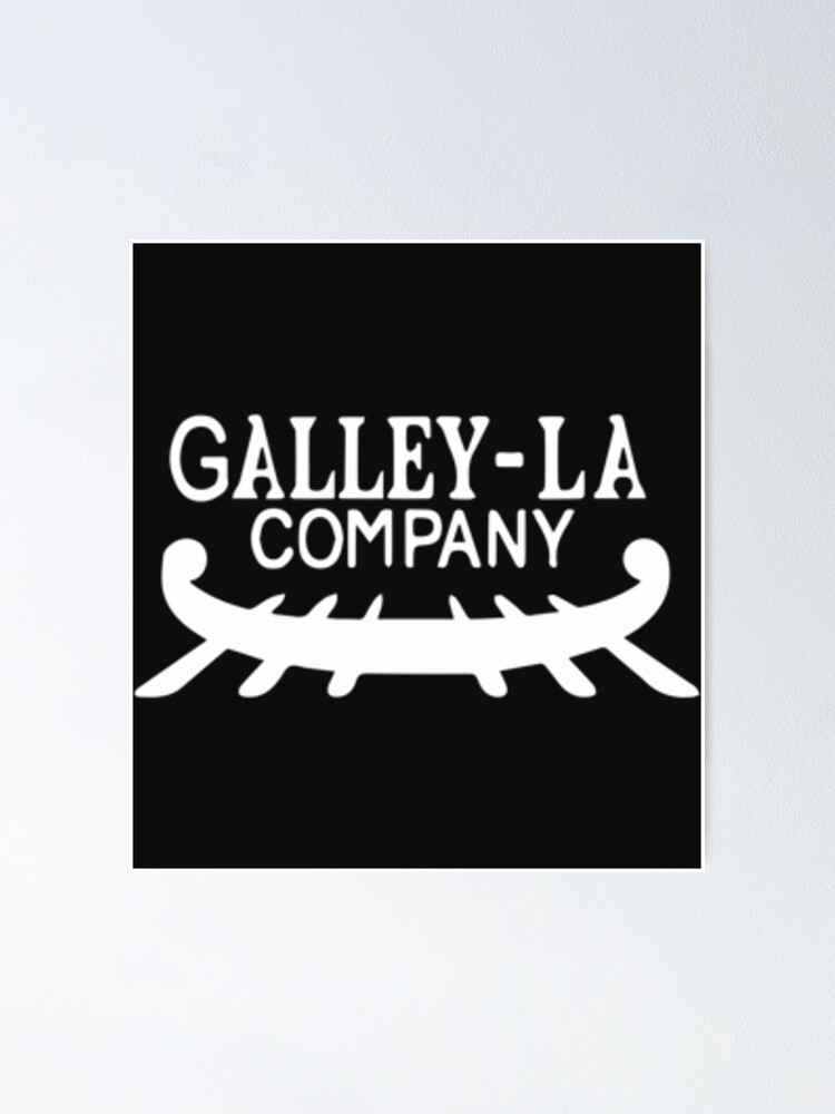 "galley la logo shirt457.png" Poster for Sale by BatQBruF | Redbubble