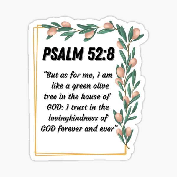 "PSALM 52:8 VERSE IN GOLD SQUARE FRAME." Sticker for Sale by ...