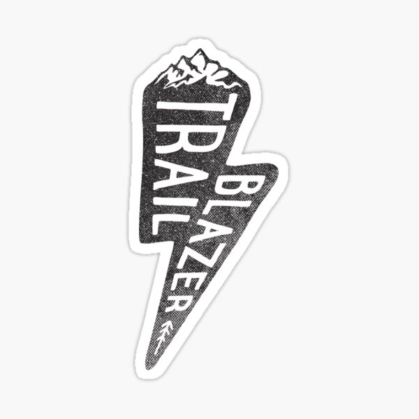 "Trail Blazer" Sticker for Sale by cabinsupplyco | Redbubble