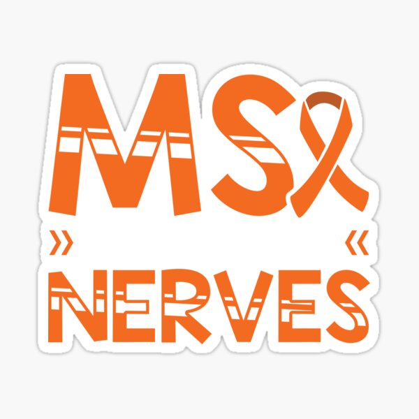 "MS Gets On My Nerves Multiple Sclerosis Awareness" Sticker for Sale by ...