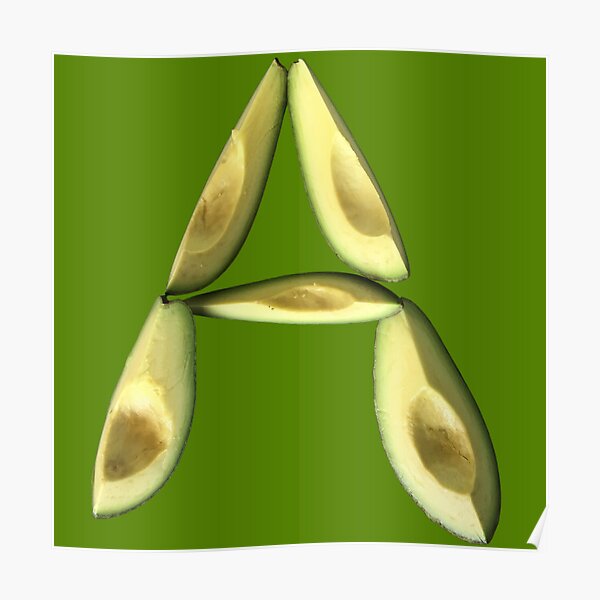 Póster «La letra A es de aguacate.» de EveryDayDabble | Redbubble