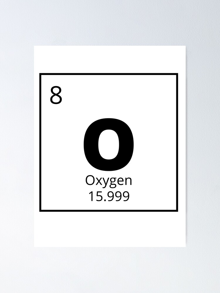 "Oxygen" Poster for Sale by Blank02 | Redbubble