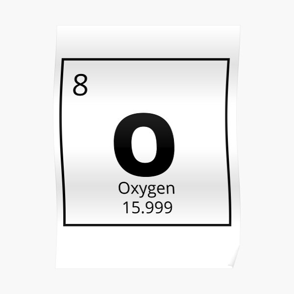 "Oxygen" Poster for Sale by Blank02 | Redbubble