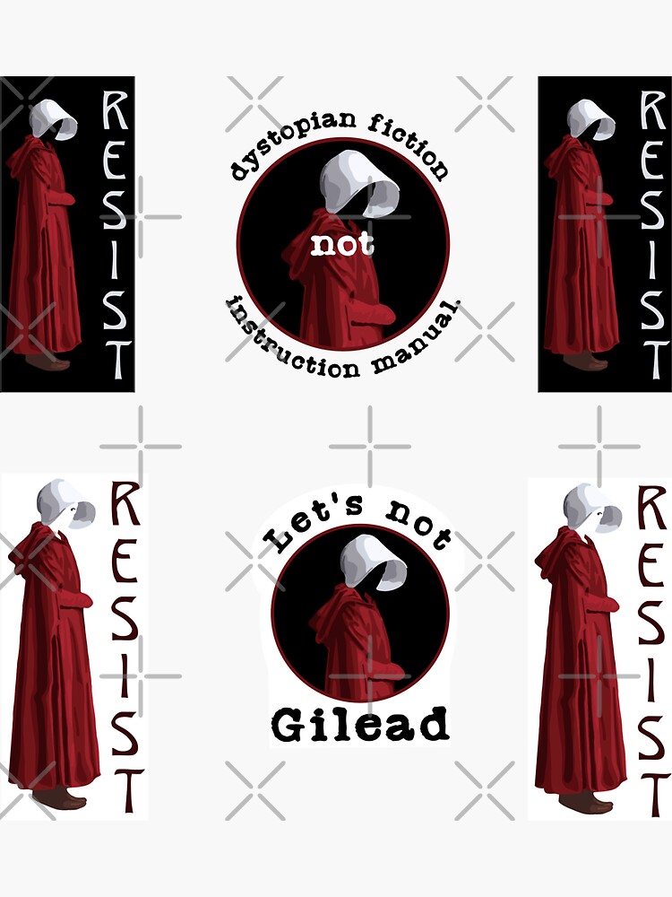 "Handmaid's Tale Resist Gilead Sticker Pack" Sticker by unhingedheather ...