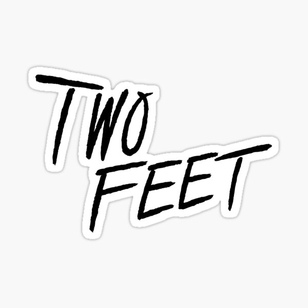 "Two Feet Text v2" Sticker for Sale by TheSouthWind | Redbubble