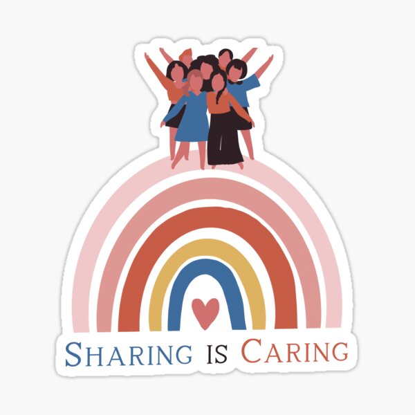 "Sharing is Caring " Sticker for Sale by Puns-N-Such | Redbubble