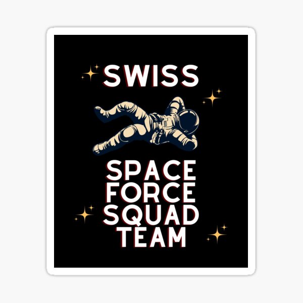 "Swiss Space Force Squad Team" Sticker for Sale by AliensNSpace | Redbubble